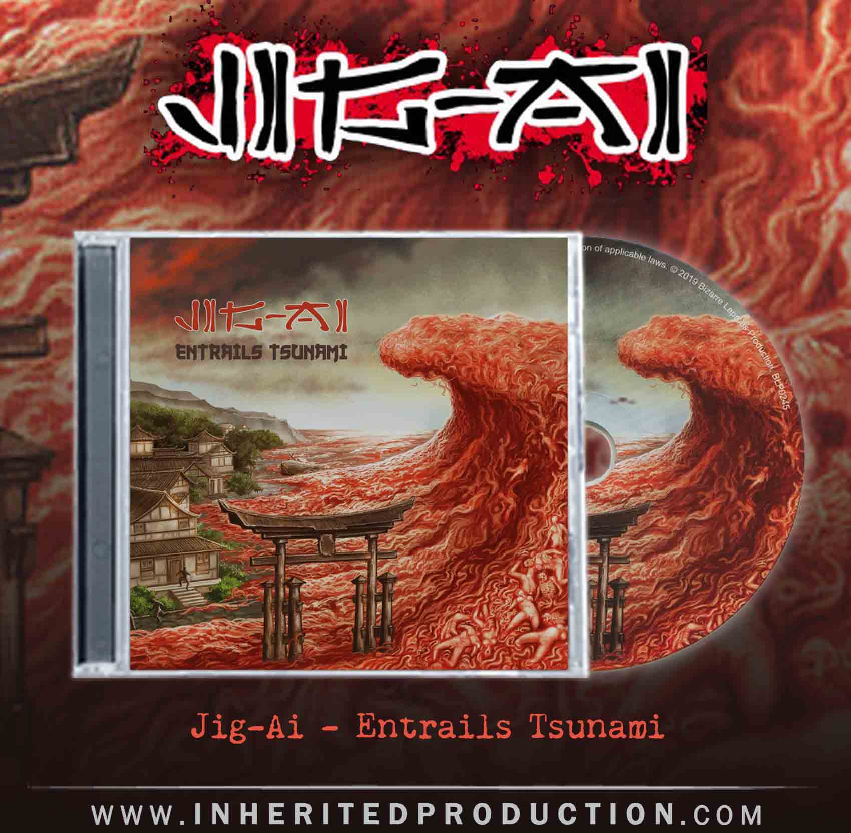 CD – JIG-AI – Entrails Tsunami – Inherited Production